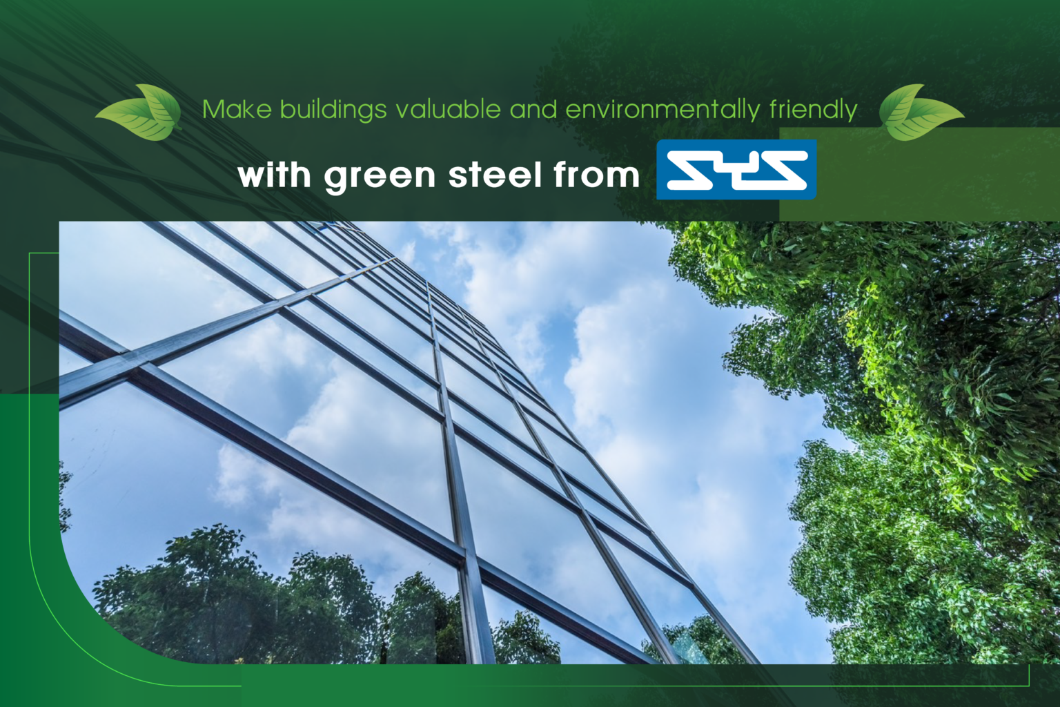 Make buildings valuable and environmentally friendly with green steel from SYS – SIAM YAMATO STEEL