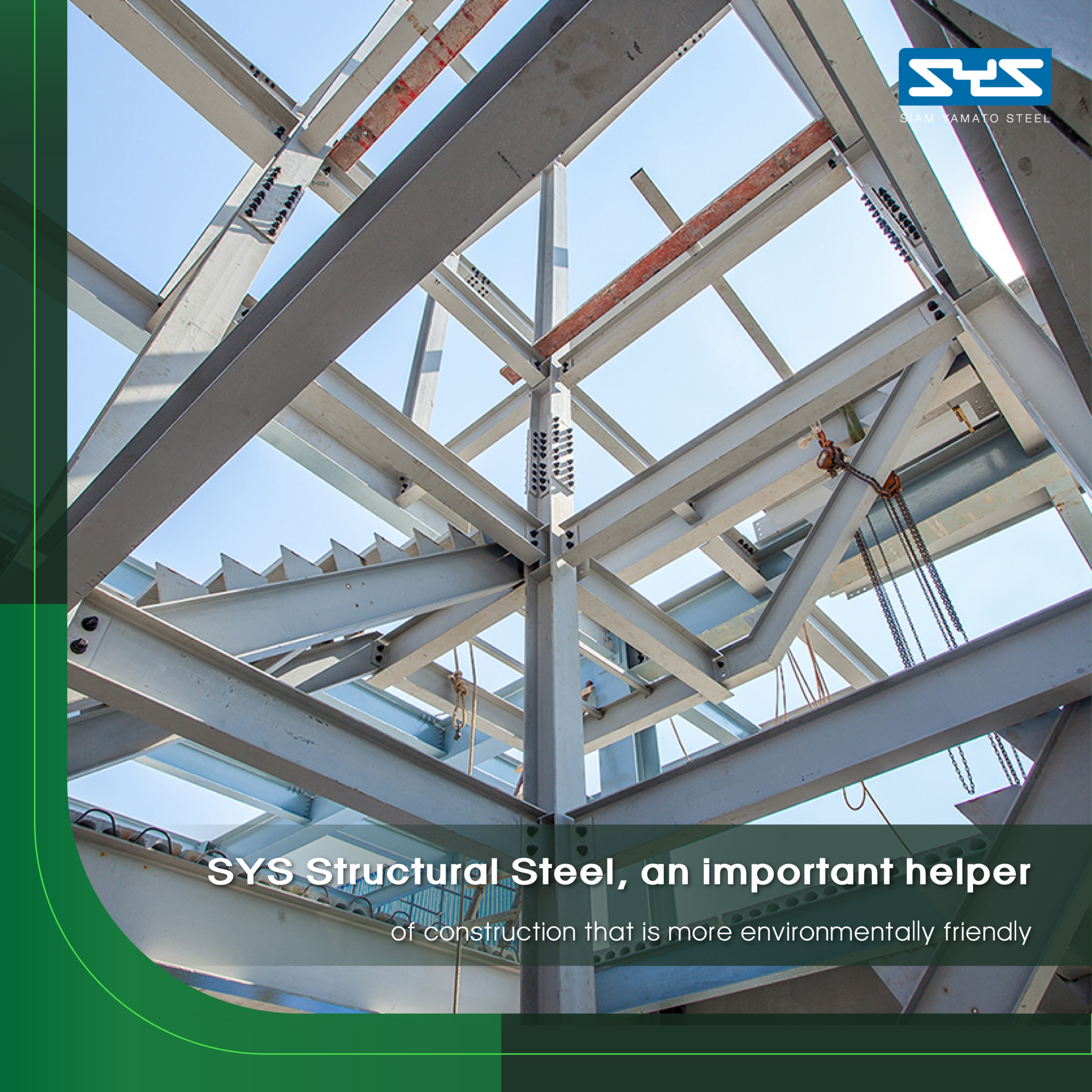Make buildings valuable and environmentally friendly with green steel from SYS – SIAM YAMATO STEEL