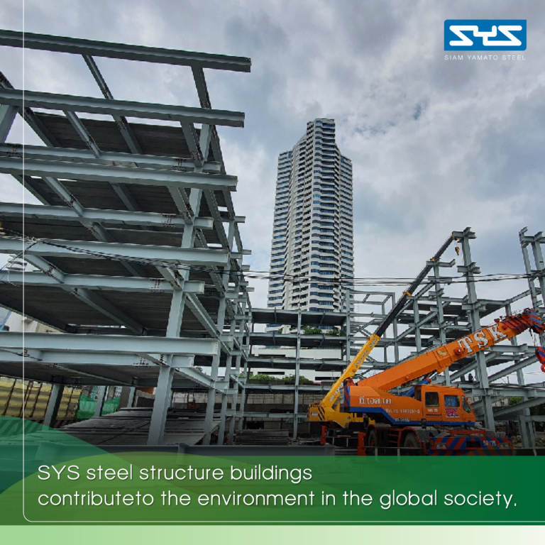 How can steel structure buildings be Earth-friendly? – SIAM YAMATO STEEL